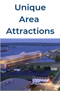 Unique Area Attractions - Sault Ste Marie CVB
